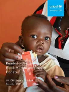 Ready-to-Use Therapeutic Food (RUTF) Market and Supply Update | UNICEF ...